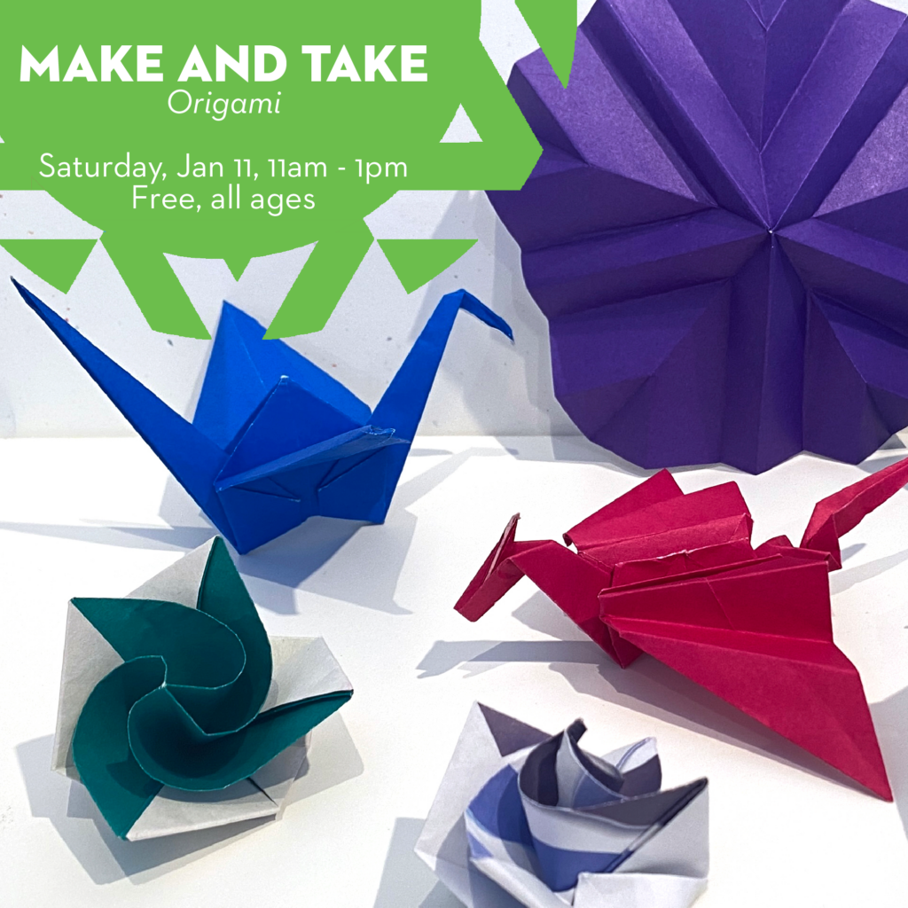 Make and Take: Origami - Vision Gallery