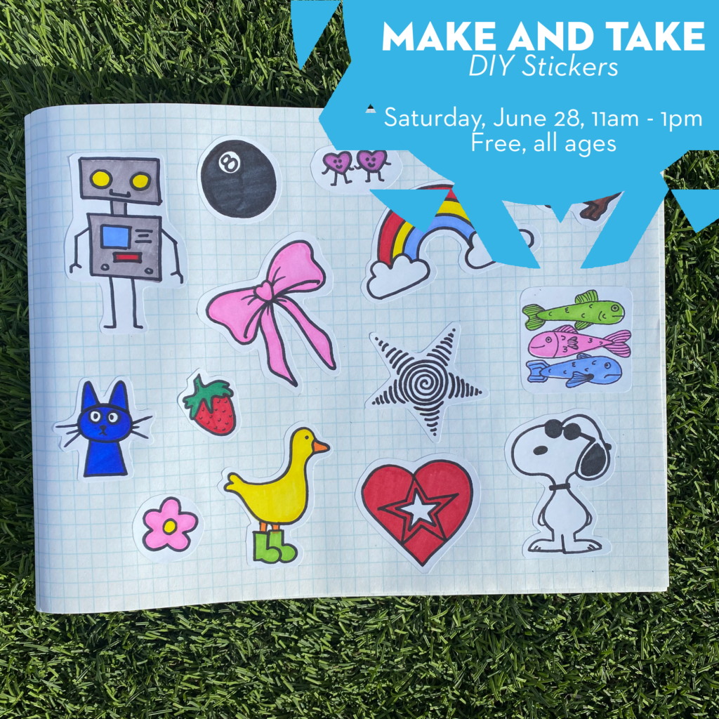 Make and Take: DIY Stickers - Vision Gallery